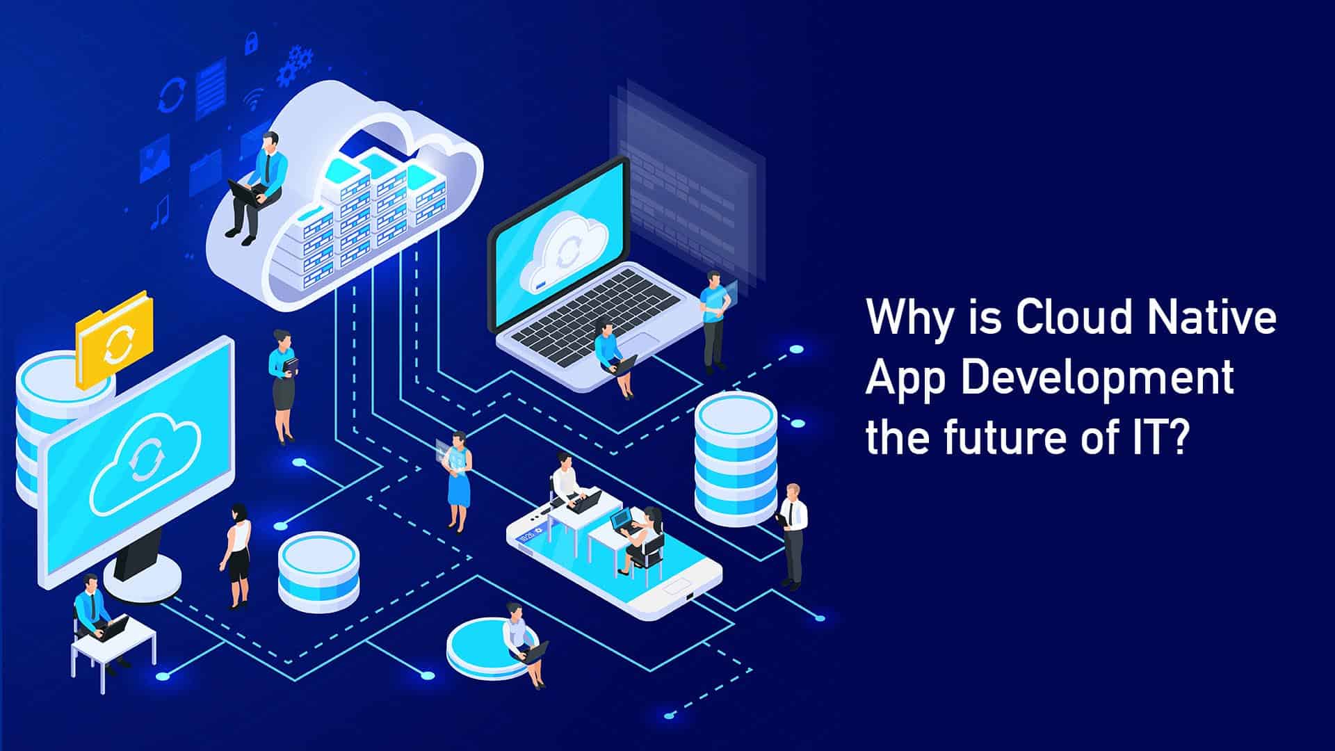 The Future of Cloud Computing in App Development - Razorse